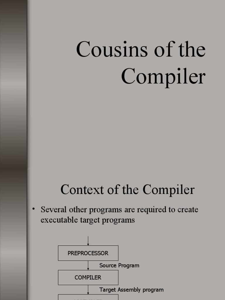 1.3 Cousins of The Compiler | PDF