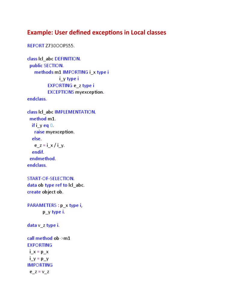Example: User Defined Exceptions in Local Classes: Z730OOPS55 LCL - Abc m1 I - X I - y e - Z ...