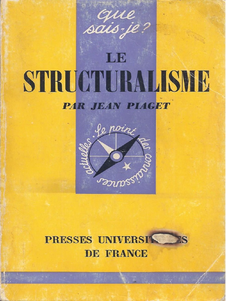 Le Structuralisme by Jean Piaget | PDF