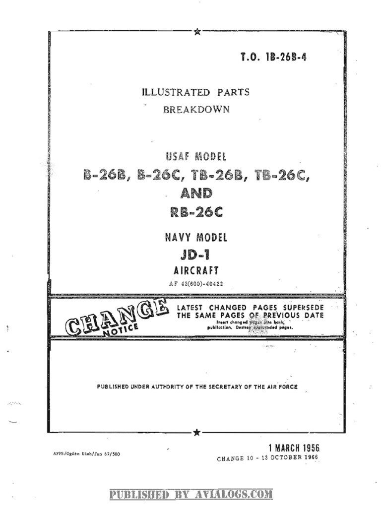 T.O. 1B-26B-4 Illustrated Parts Breakdown B-26B and B-26C | PDF