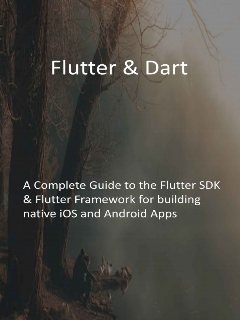 Flutter & Dart - A Complete Guide To The Flutter SDK & Flutter Framework For Building Native IOS ...