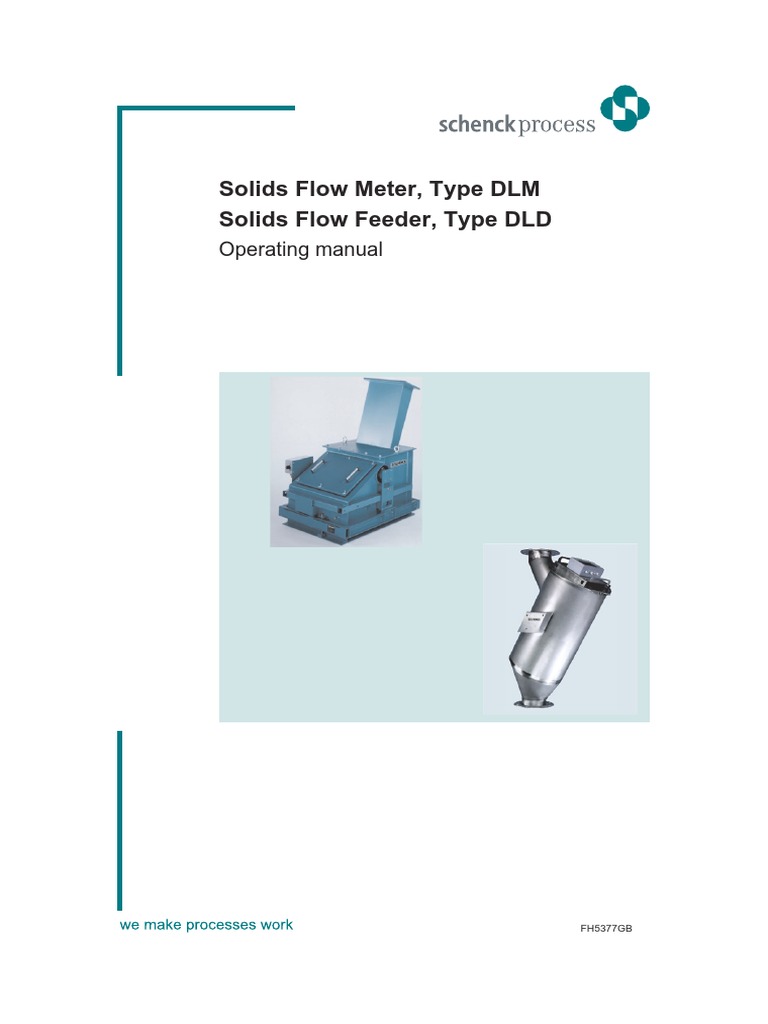 Solids Flow Meter, Type DLM Solids Flow Feeder, Type DLD: Operating Manual | PDF | Flow ...