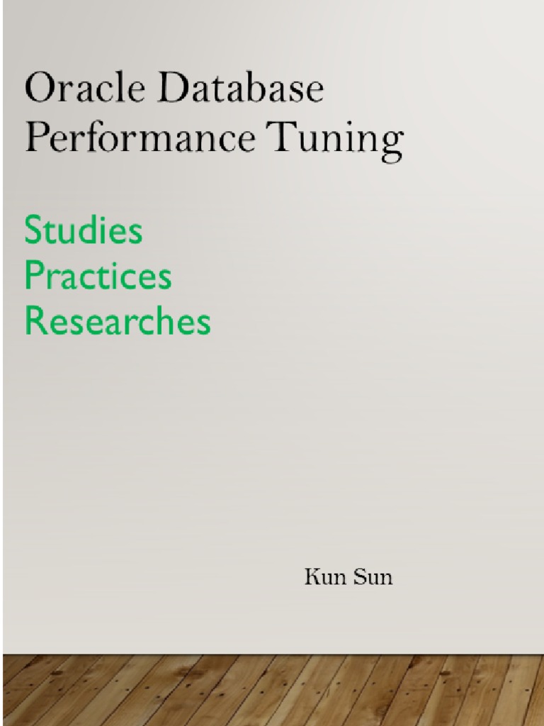 Oracle Db Performance Tuning Kun Sun Pdf Database Index Computer