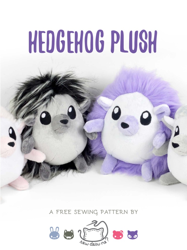 Hedgehog Plush Sewing Pattern | PDF | Sewing | Stuffed Toys