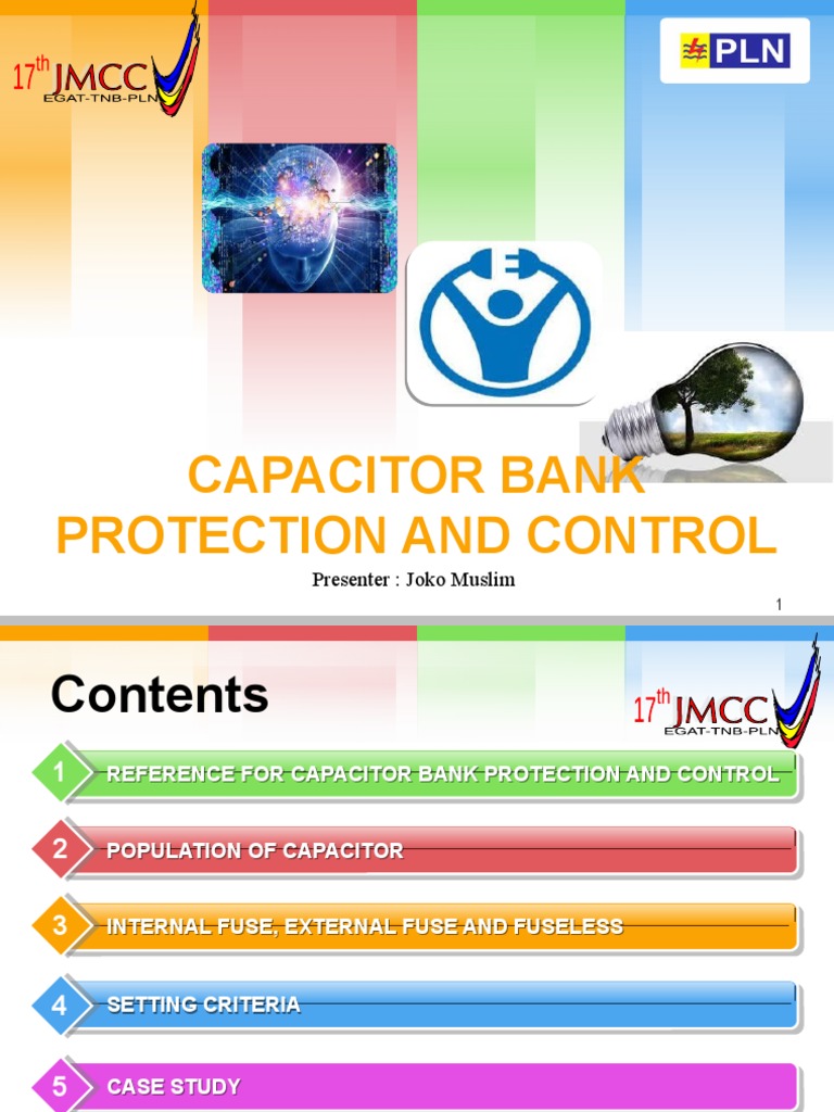 Analysis of Capacitor Bank Protection and Control Strategies in PLN's ...
