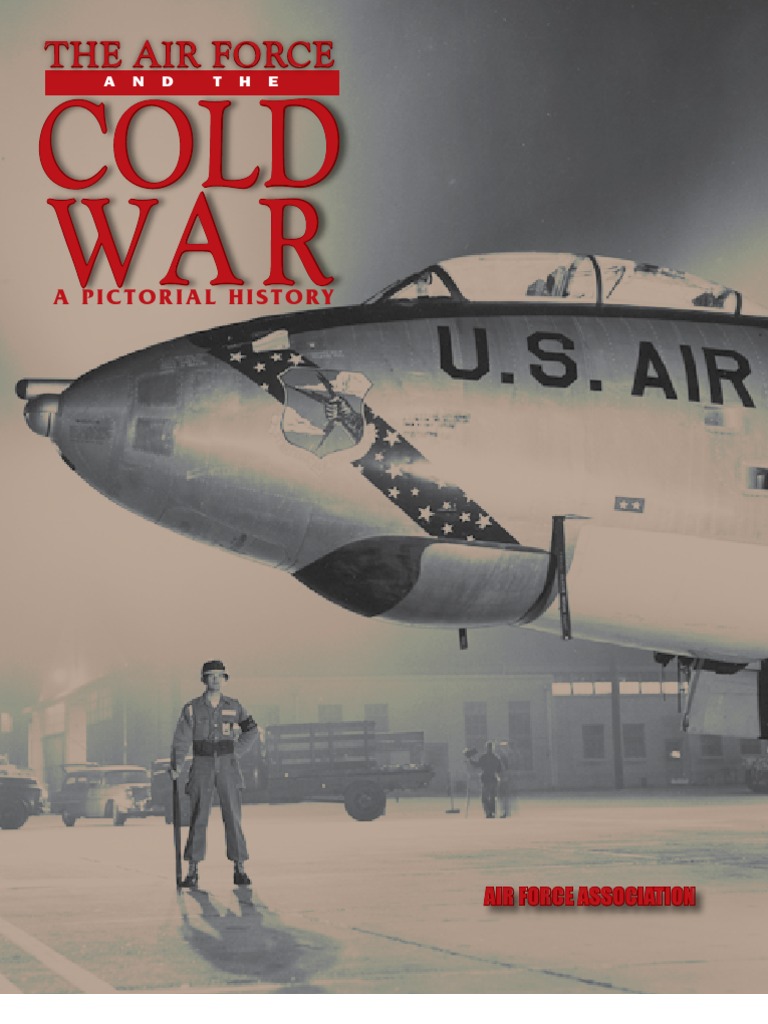 Air Force Cold War History | Intercontinental Ballistic Missile | Cold War