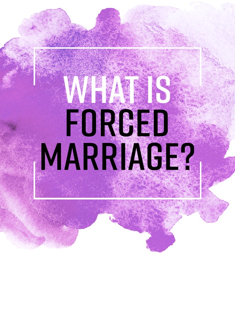 Understanding Forced Marriage: Key Facts | PDF | Marriage | Consent