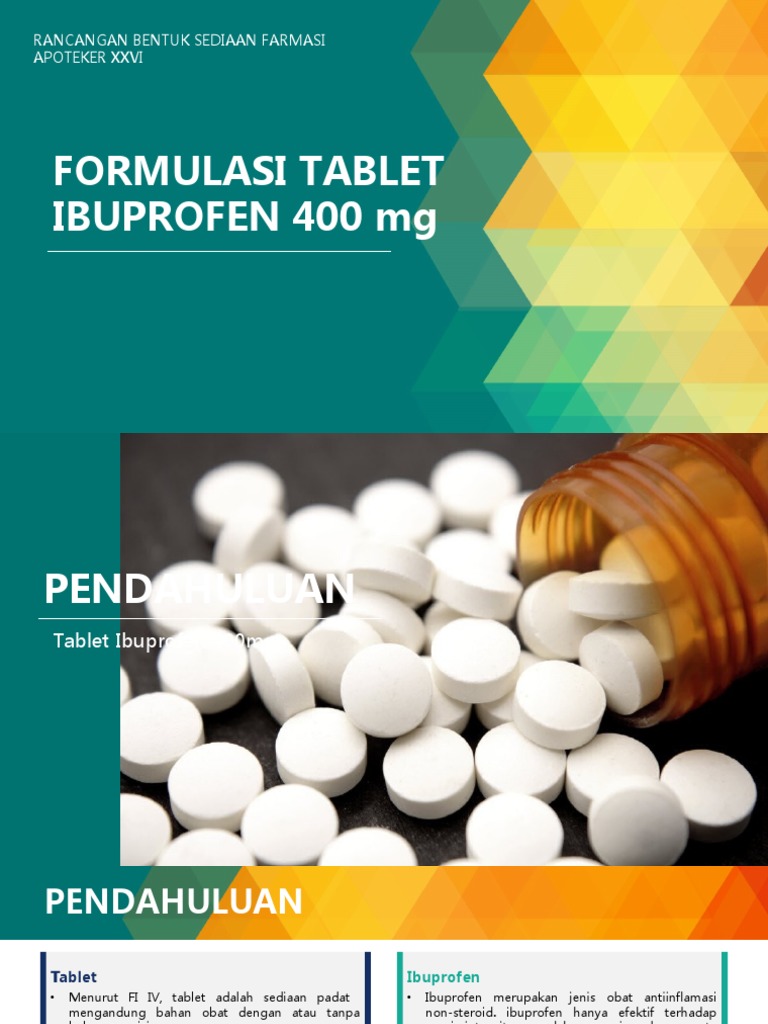 Formulasi Tablet Ibuprofen 400mg | PDF