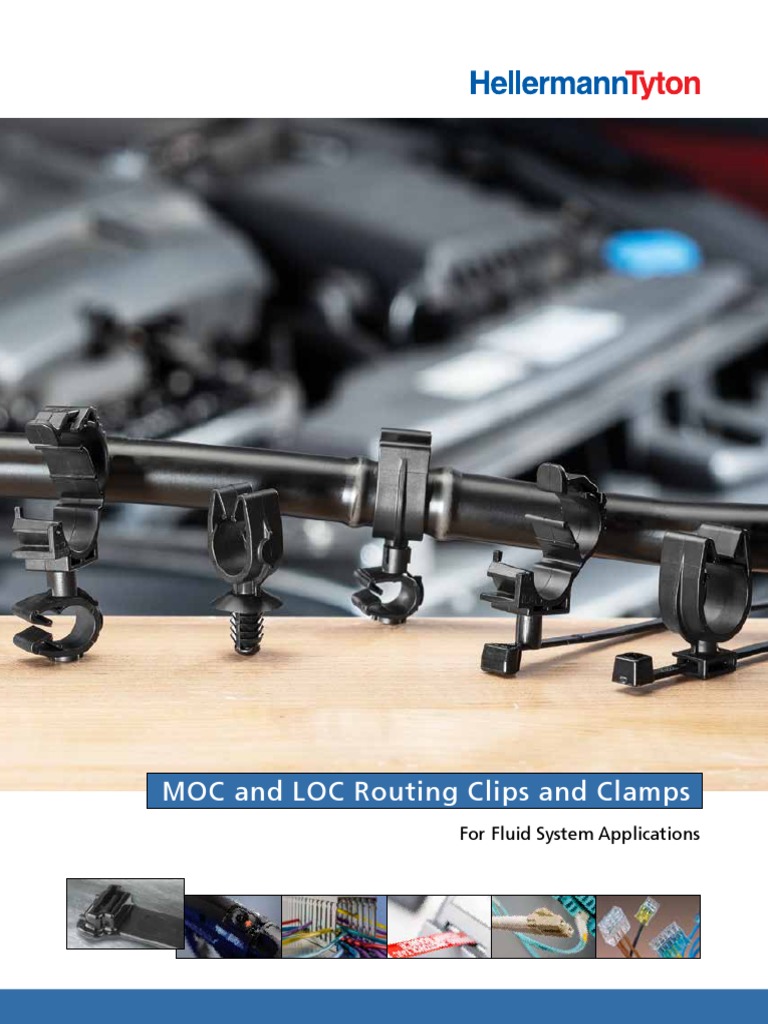 MOC and LOC Routing Clips and Clamps: For Fluid System Applications ...
