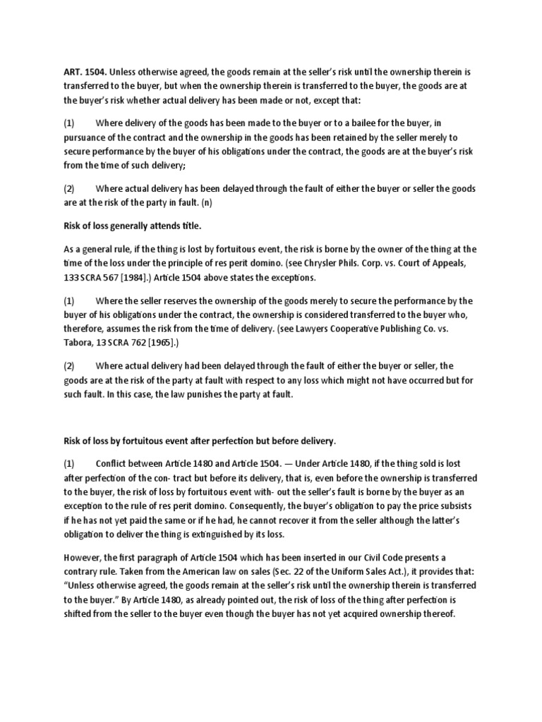 ART. 1504. Unless Otherwise Agreed, The Goods Remain at The Seller's ...