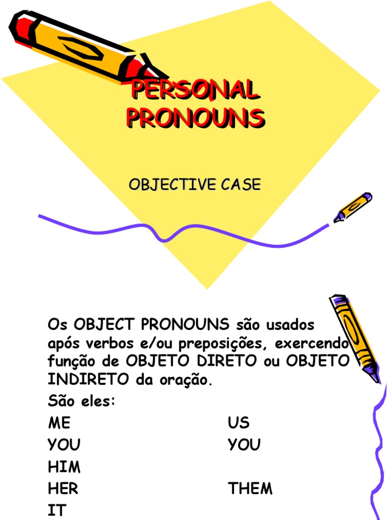 Personal Pronouns Objective Case | PDF