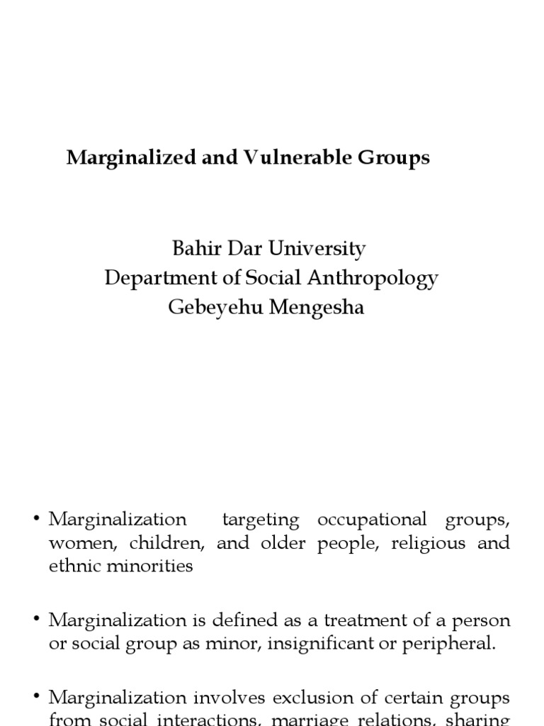 Marginalized and Vulnerable Groups: Bahir Dar University Department of ...