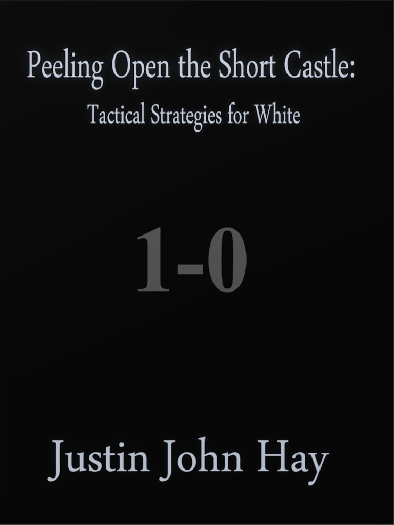 Peeling Open The Short Castle | PDF | Chess | Game Theory