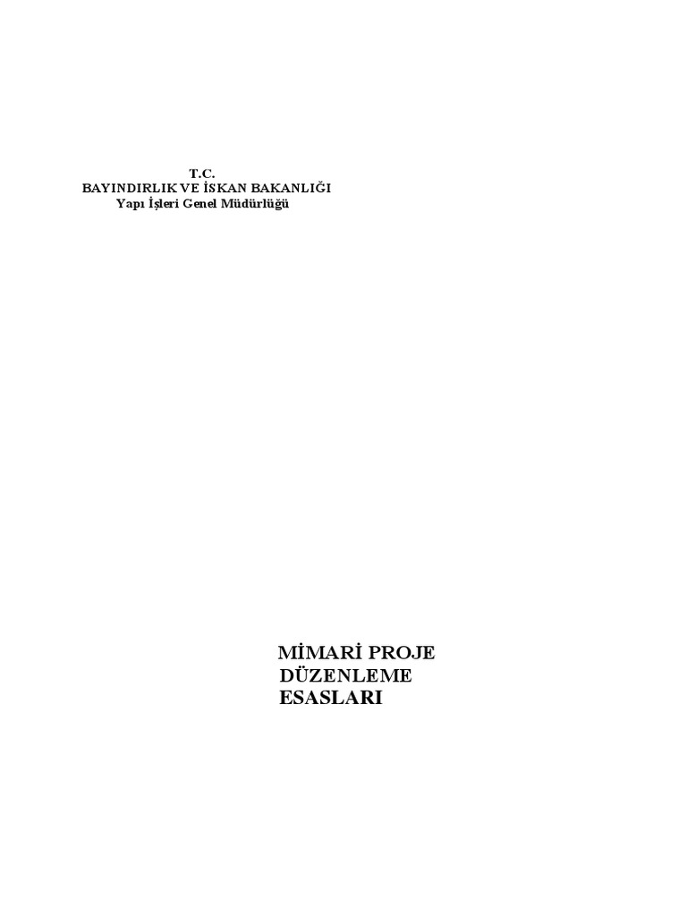3 Mimari Proje Duzenleme Esaslari - 20180411022103 | PDF 3 Mimari Proje Duzenleme Esaslari - 20180411022103 | PDF