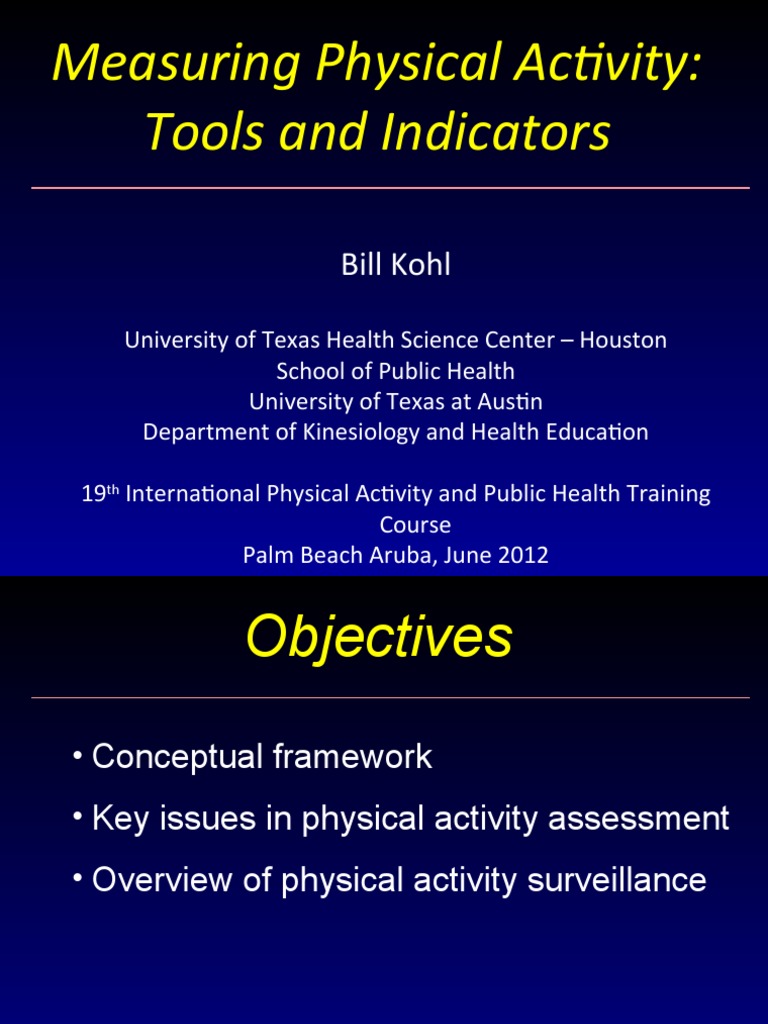 Measuring Physical Activity: Tools and Indicators: Bill Kohl | PDF ...