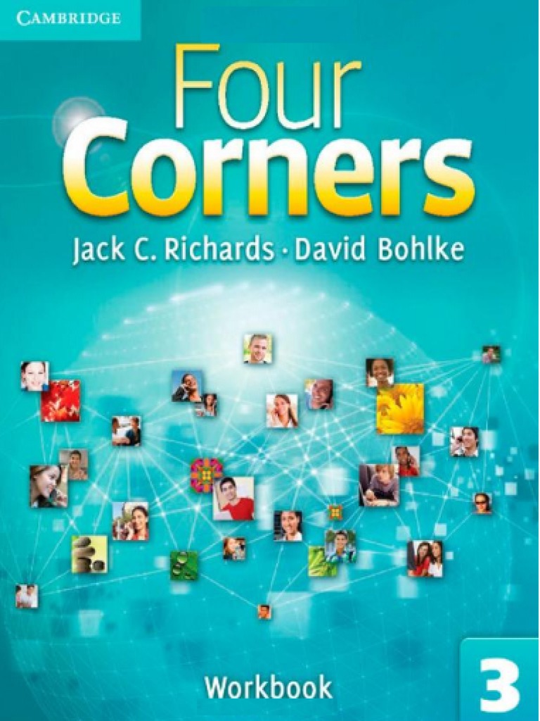 Four Corners 3 - Workbook by Richards Jack C., Bohlke David. | PDF