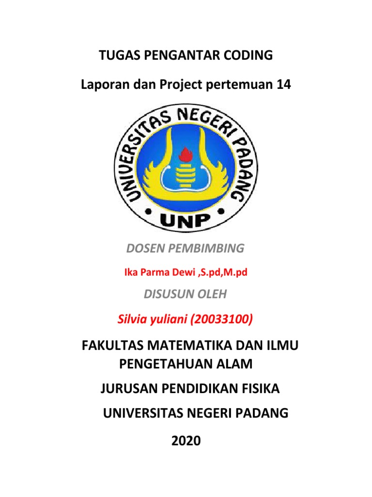 Latihan 14 - Pengantar Coding - Silvia Yuliani 20033100 | PDF | Metode ...