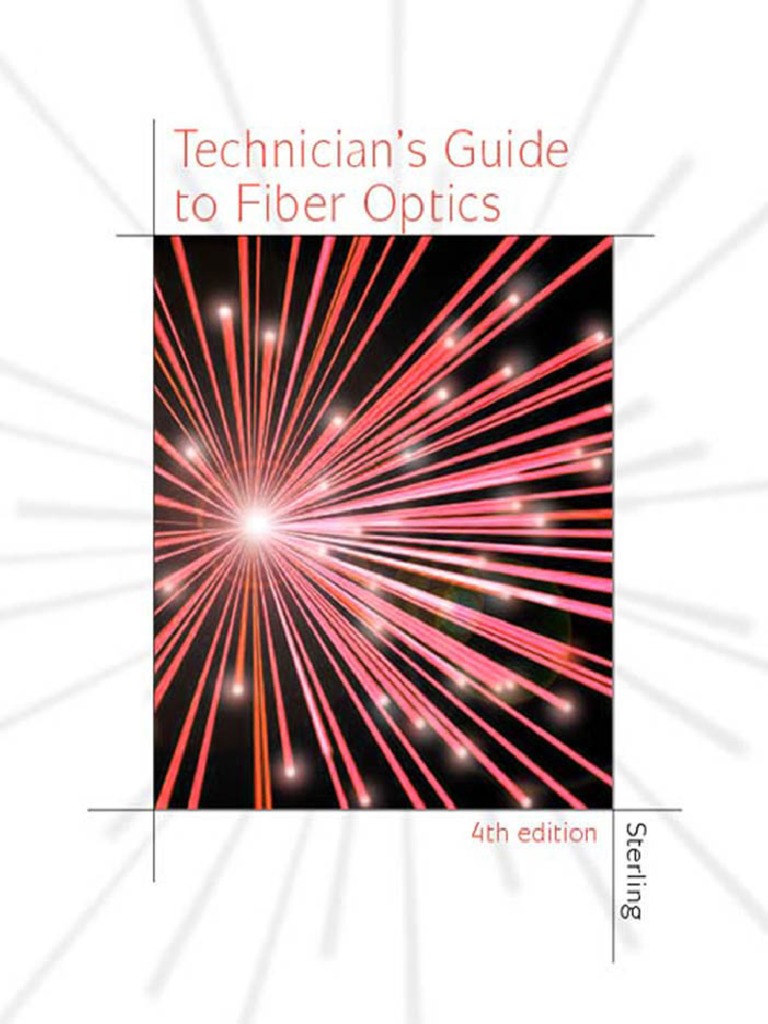 Technician's Guide To Fiber Optics (PDFDrive) | PDF | Optical Fiber ...