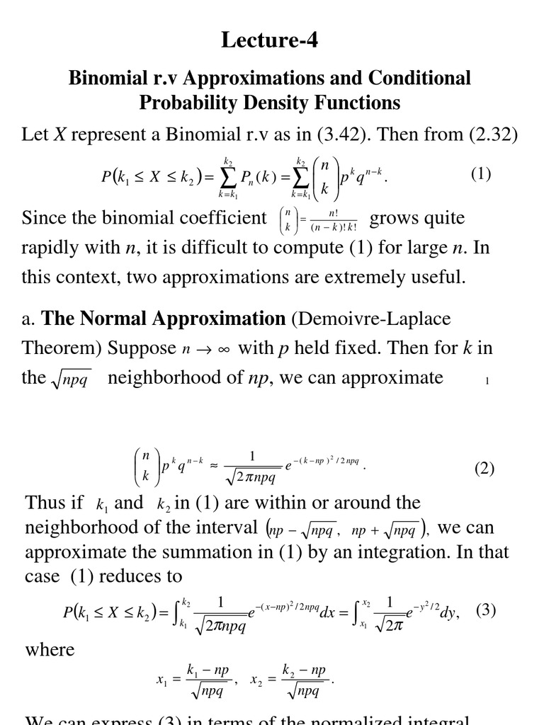 Lecture-4: Binomial R.V Approximations and Conditional Probability ...
