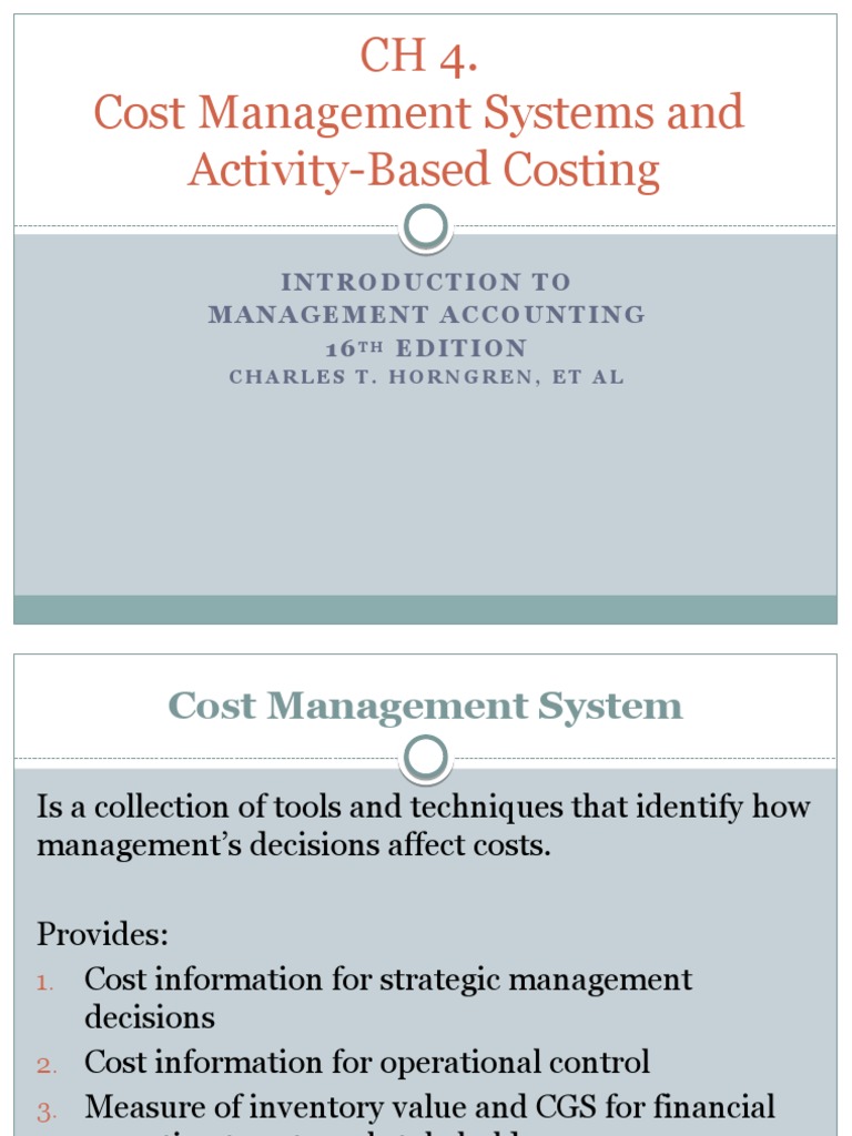 CH 4. Cost Management Systems and Activity-Based Costing: Introduction ...