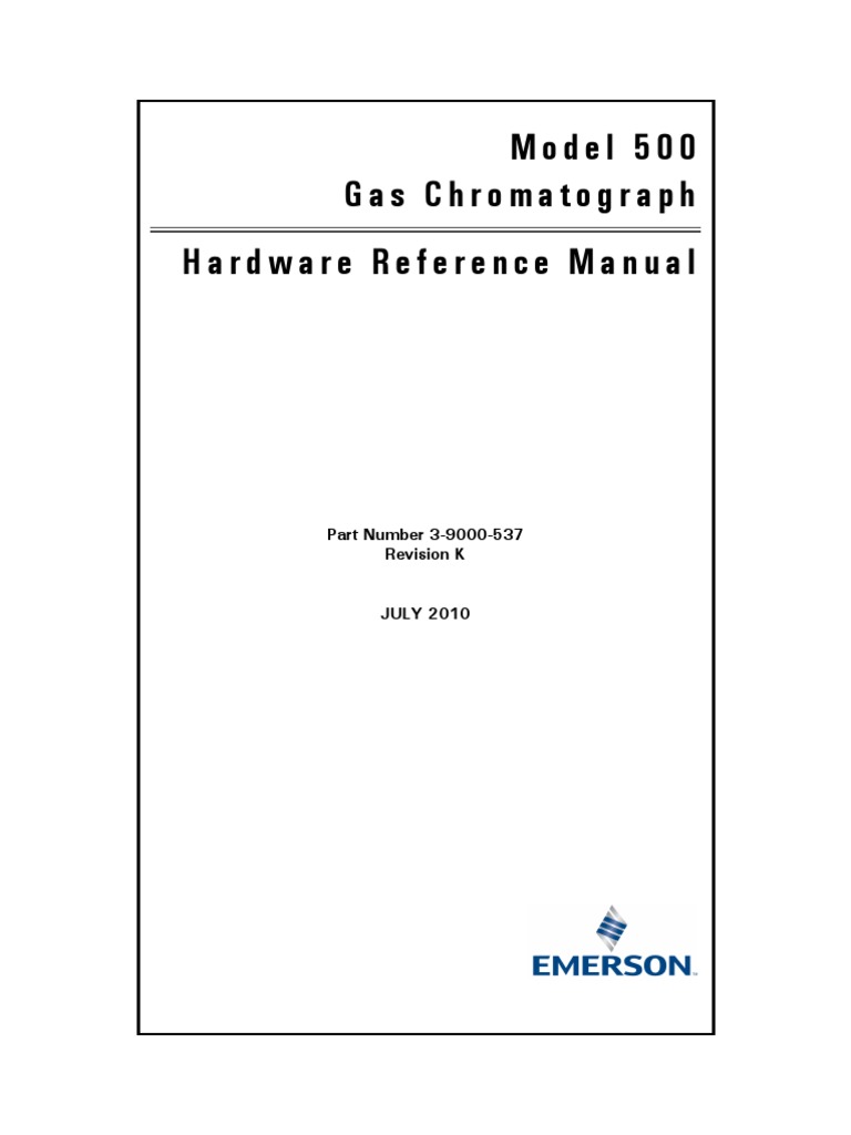 Manual Model 500 Gas Chromatograph Hardware Reference Rev K Rosemount ...