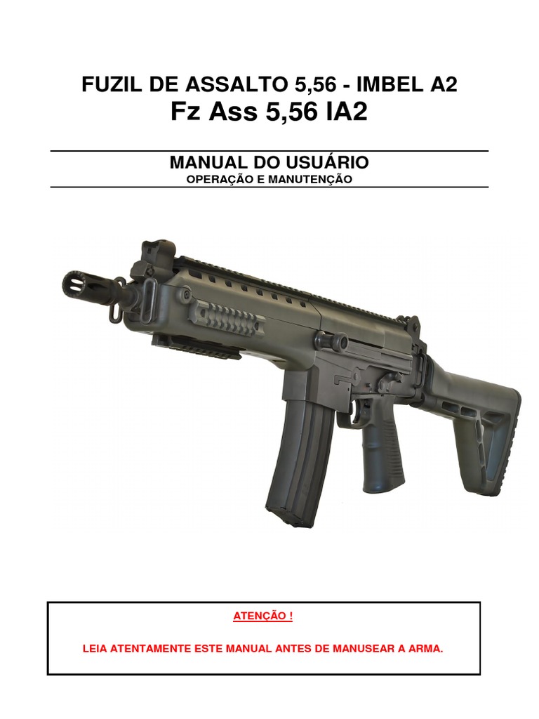 Manual do Usuário do Fuzil de Assalto 5,56 - IMBEL A2: Operação e ...