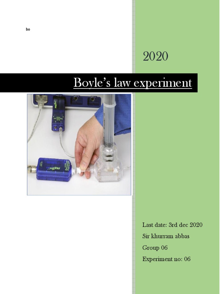 Boyle's Law Experiment: Last Date: 3rd Dec 2020 Sir Khurram Abbas Group ...