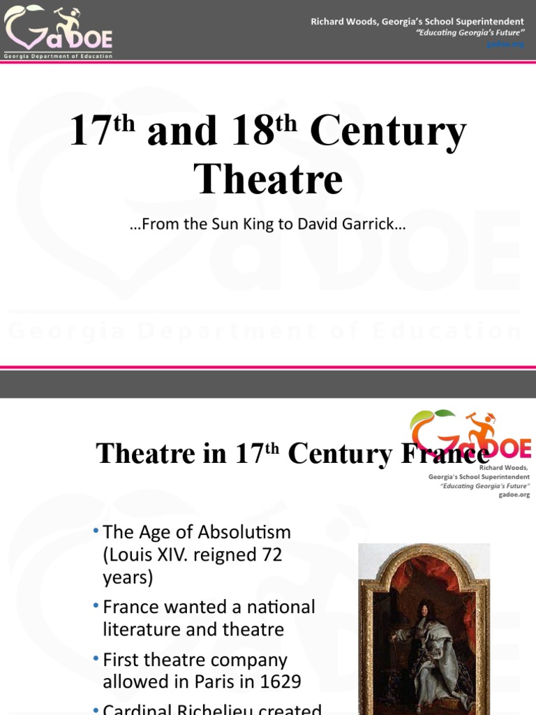 Theatre - Fundamentals I - Unit 6 - 17th and 18th Century Theatre ...