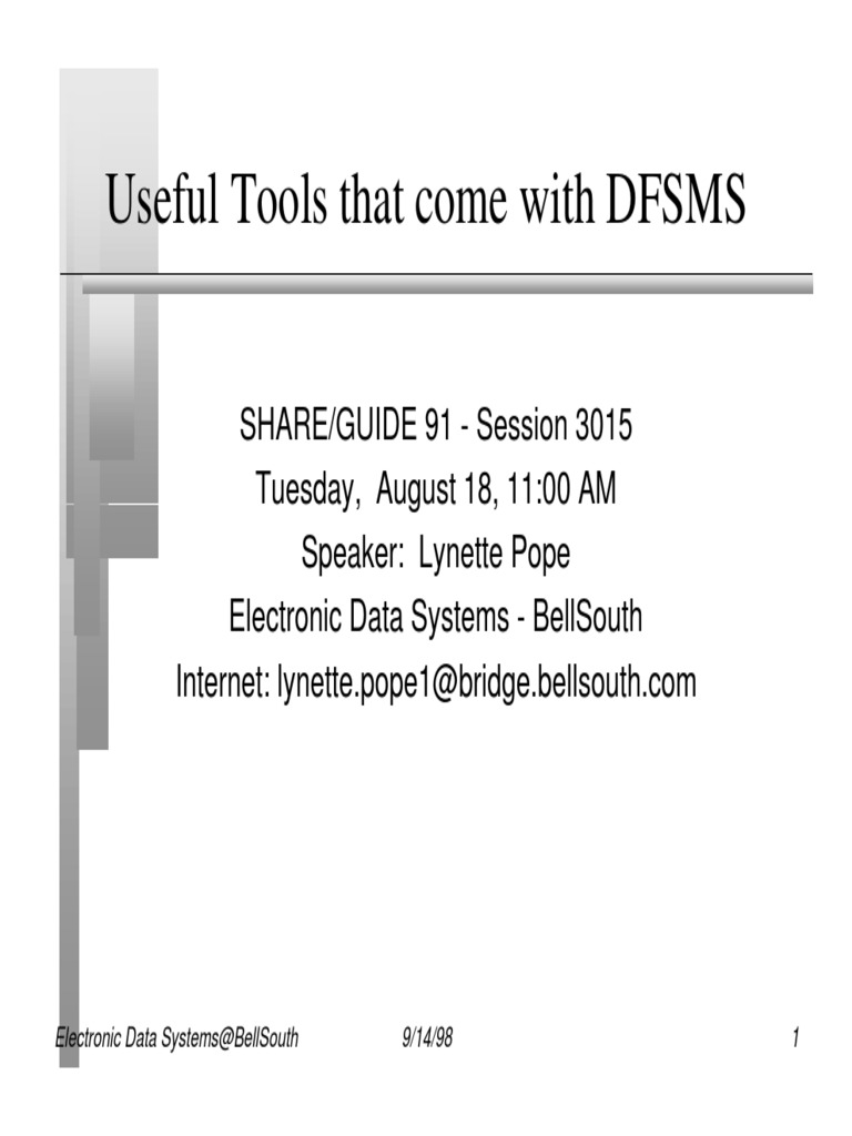 3015 - Useful Tools That Come With DFSMS - A User Experience | PDF | Input/Output | Data