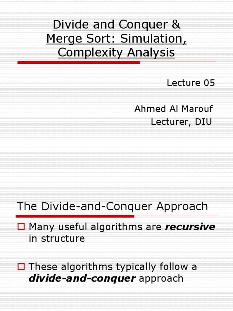 Divide And Conquer And Merge Sort Simulation Complexity Analysis Pdf