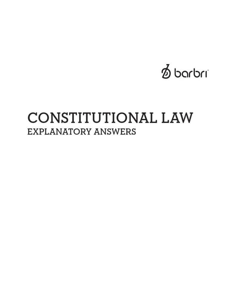 Constitutional Law MBE Answers | PDF | Suspect Classification | Freedom ...