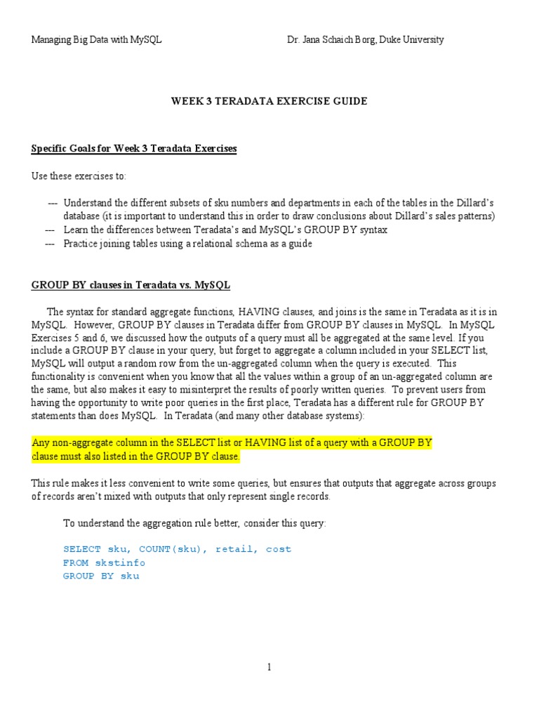 Week 3 Teradata Exercise Guide: Managing Big Data With Mysql Dr. Jana Schaich Borg, Duke ...