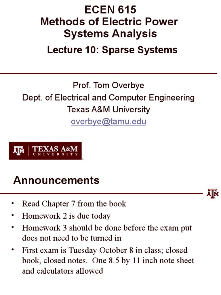 Lecture 10: Sparse Systems: Prof. Tom Overbye Dept. of Electrical and Computer Engineering Texas ...