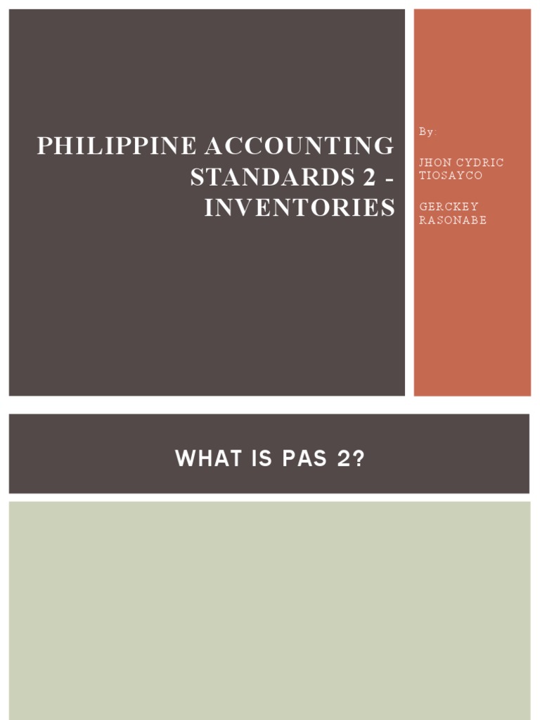 Philippine Accounting Standard 2 | PDF | Inventory | Financial Accounting