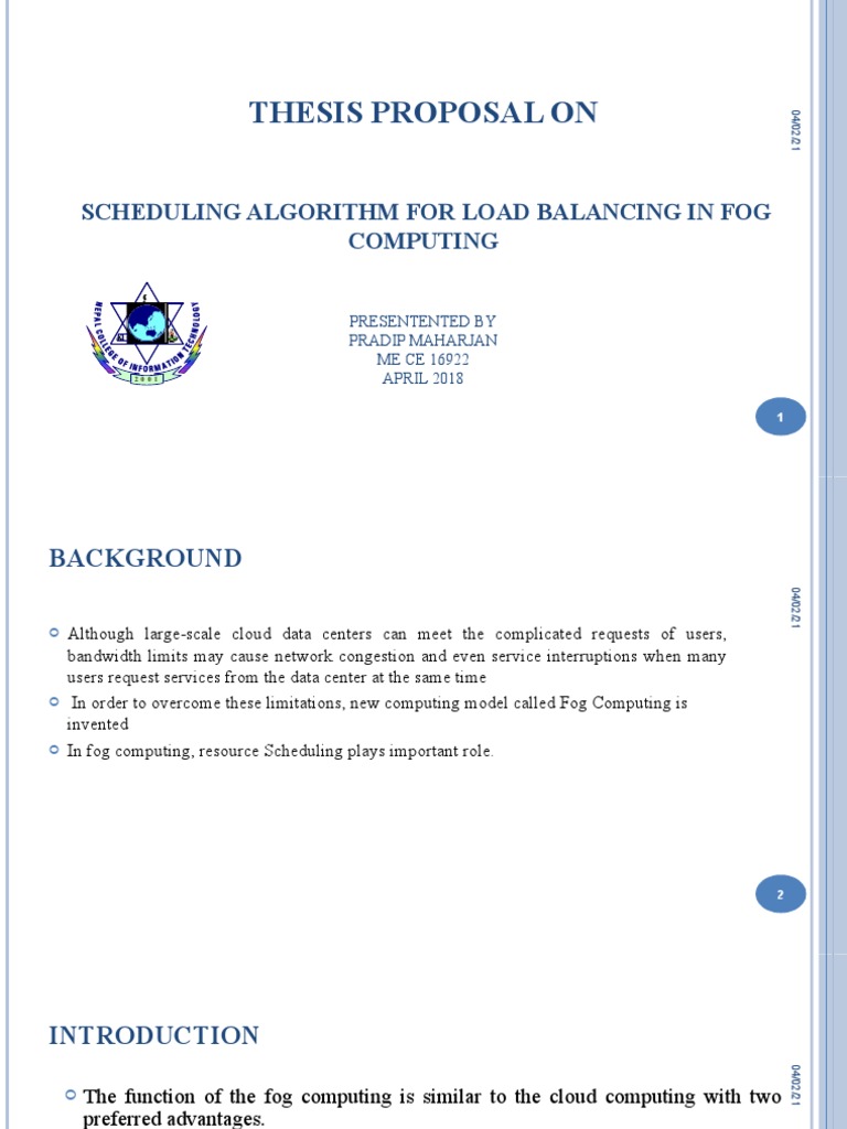 Thesis Proposal On: Scheduling Algorithm For Load Balancing in Fog Computing | PDF | Scheduling ...