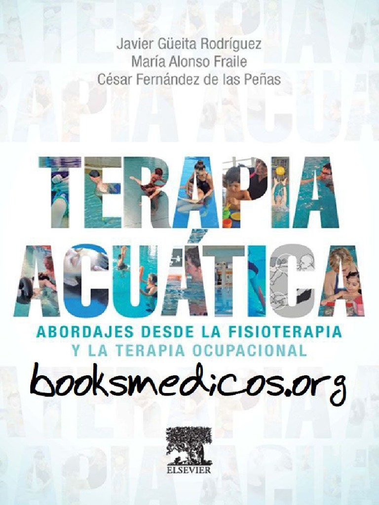 Terapia Acuatica Abordajes Desde La Fisioterapia y La Terapia ...