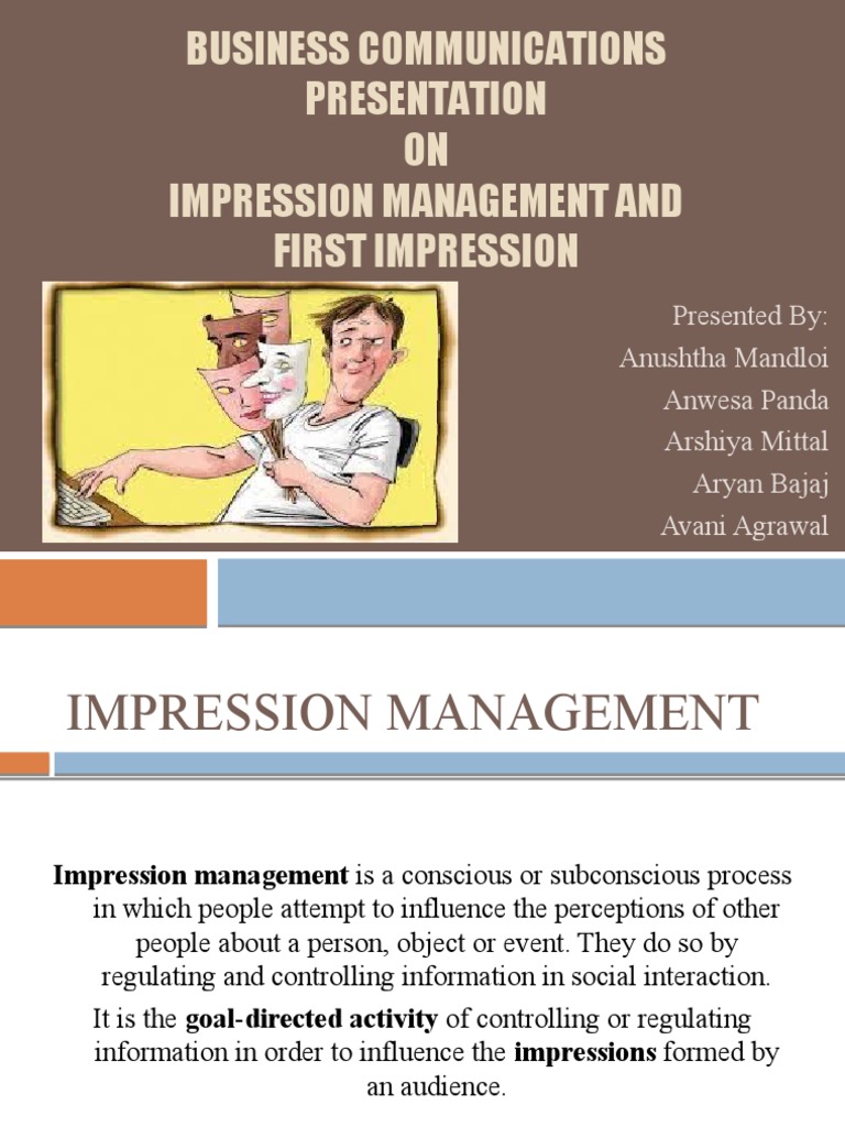 Business Communications Presentation ON Impression Management and First ...