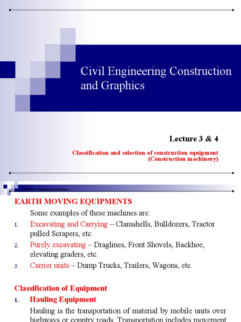Lecture 3 & 4 Classification and Selection of Construction Equipment-1 ...