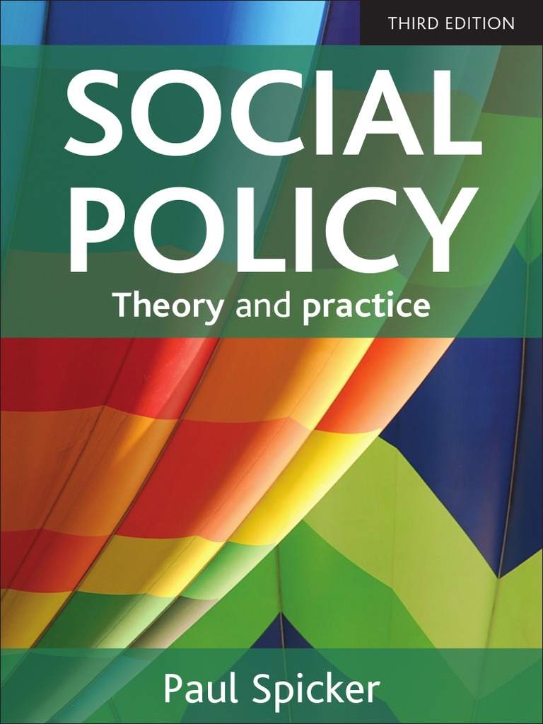 Spicker, Paul - Social Policy - Theory and Practice-Policy Press (2014 ...