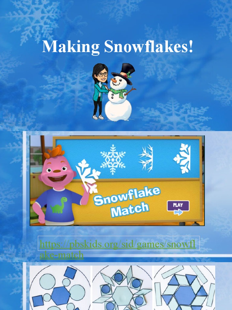 Making Snowflakes Slides | PDF