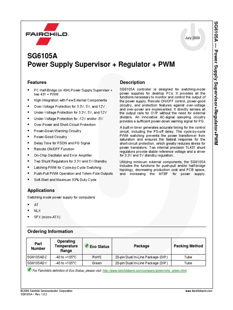 SG6105A Power Supply Supervisor + Regulator + PWM: Features Description ...