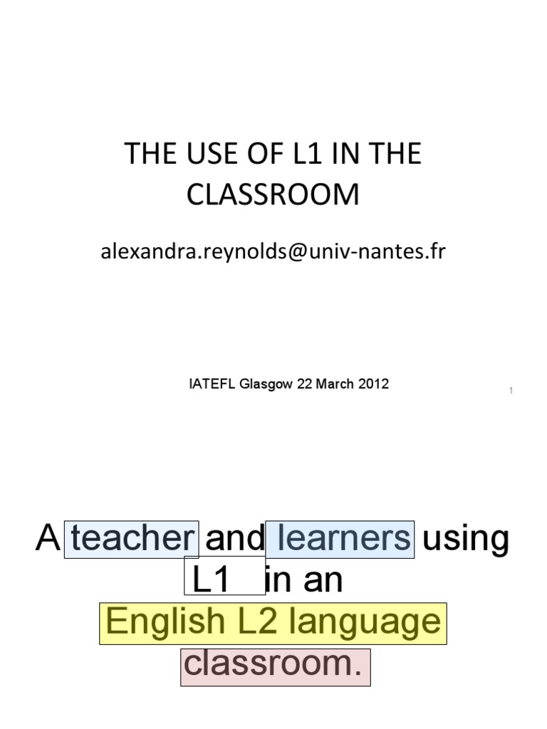 The Strategic Use of Students' First Language in English Language ...