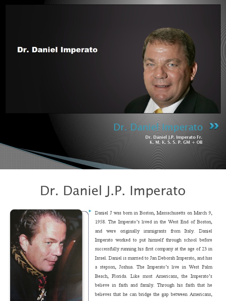 Dr. Daniel Imperato: Dr. Daniel J.P. Imperato Fr. K. M. K. S. S. P. GM ...