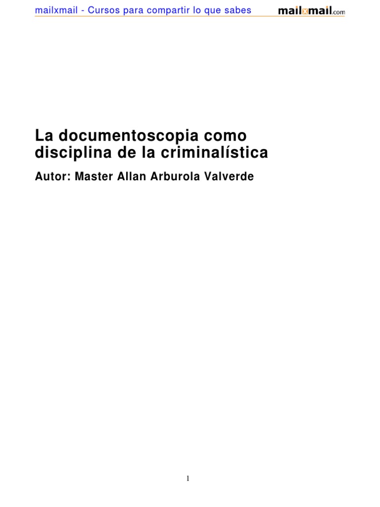 Documentoscopia en Criminalística | PDF | Ciencia forense | Escritura