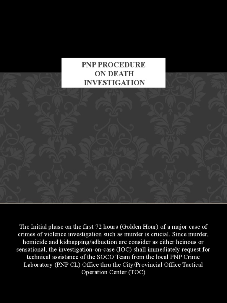 PNP Procedure On Death Investigation | PDF | Crime Scene | Crime & Violence