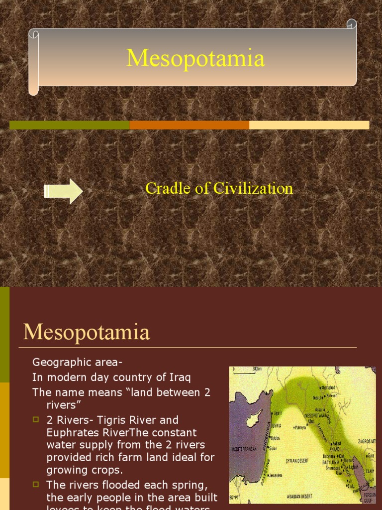 Mesopotamia: Cradle of Civilization | PDF | Sumer | Hammurabi