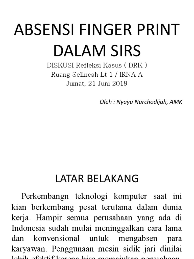 Mengoptimalkan Sistem Absensi Fingerprint di Rumah Sakit | PDF