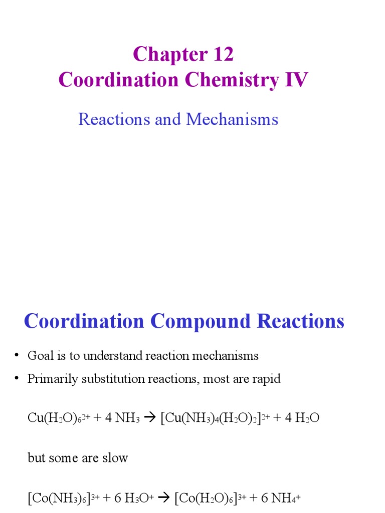 Coordination Chemistry IV: Reactions and Mechanisms | PDF ...