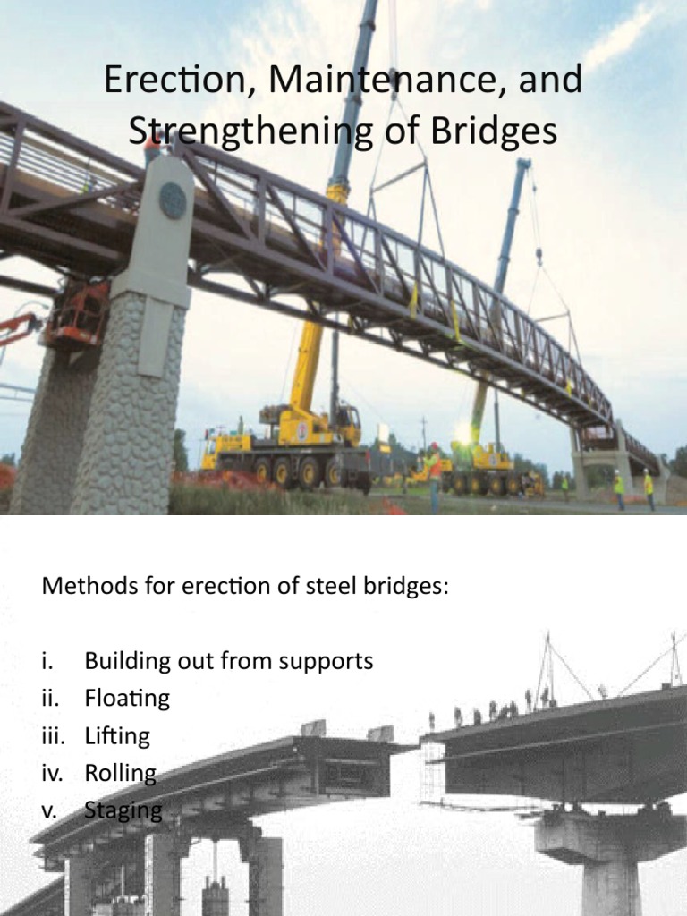 Methods for Erecting, Maintaining, and Strengthening Bridges | PDF ...