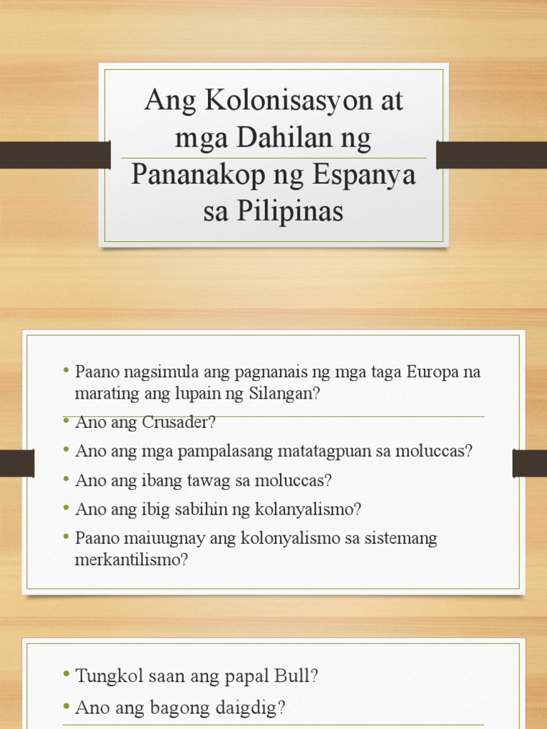 Ang Kolonisasyon at Mga Dahilan NG Pananakop NG | PDF